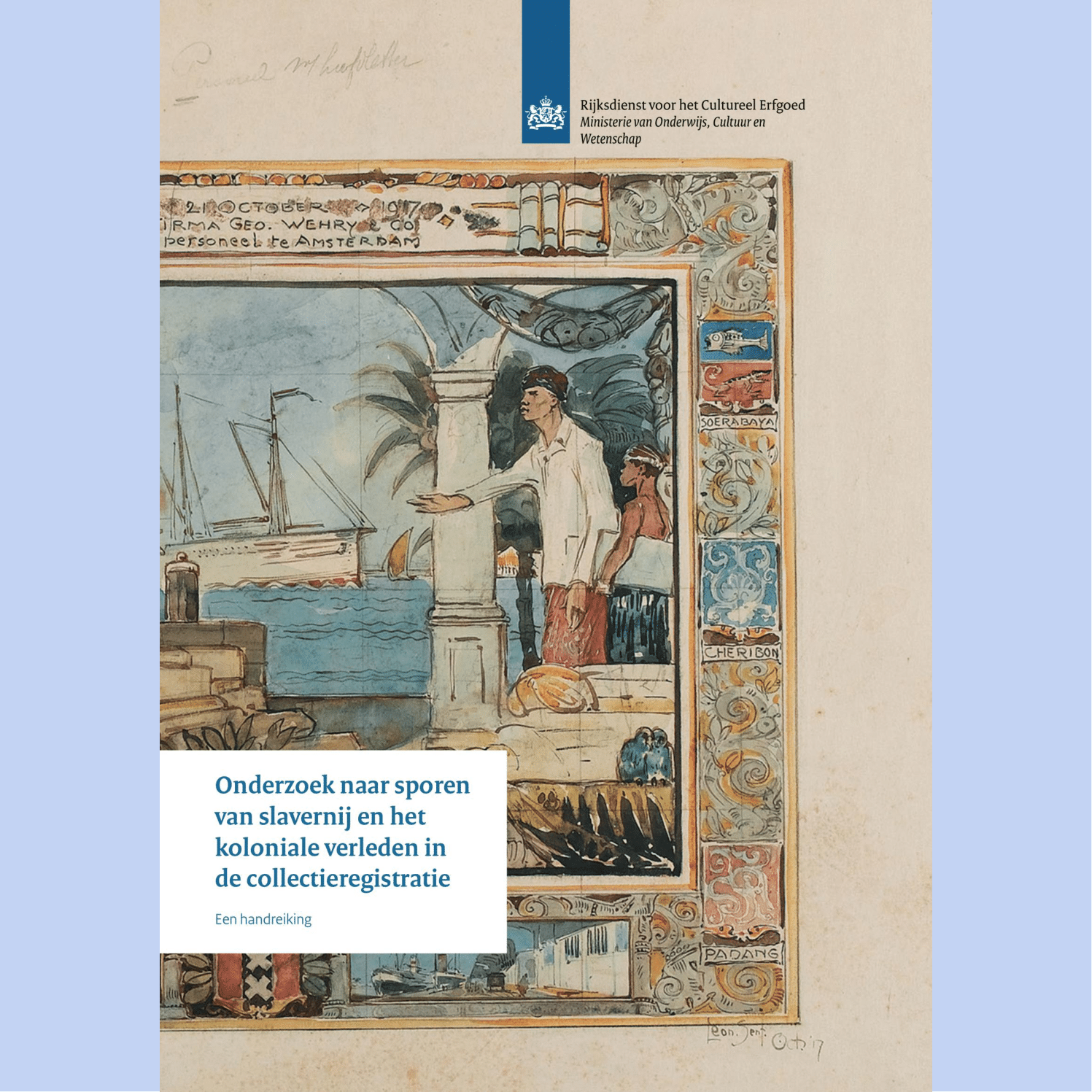 Colonial Collections | » Herkomstonderzoek